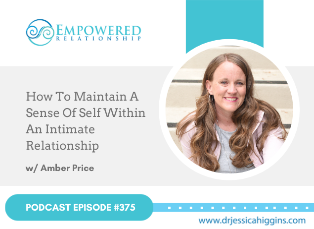 ERP 375: How To Maintain A Sense Of Self Within An Intimate ...