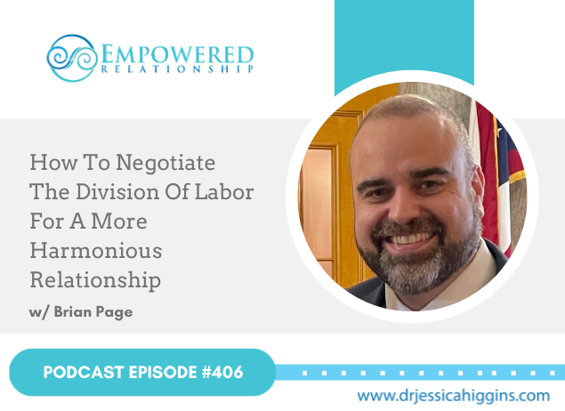 ERP 406: How To Negotiate The Division Of Labor For A More Harmonious ...